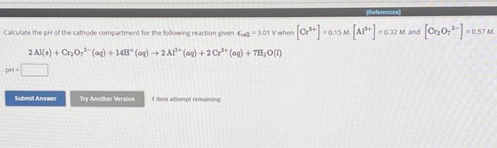 Solved Calculate the pH of the cathode compartment for the | Chegg.com