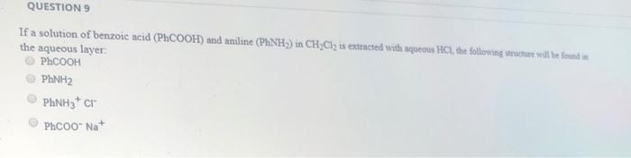 Solved QUESTIONS If a solution of benzoic acid (PhCOOH) and | Chegg.com