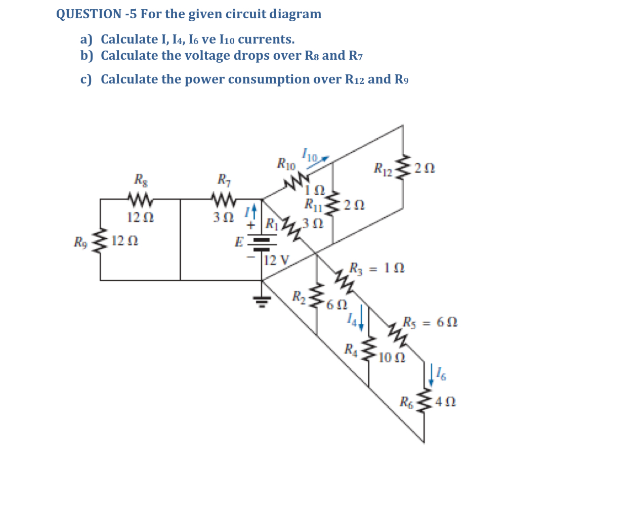 Solved QUESTION -5 ﻿For the given circuit diagrama) | Chegg.com