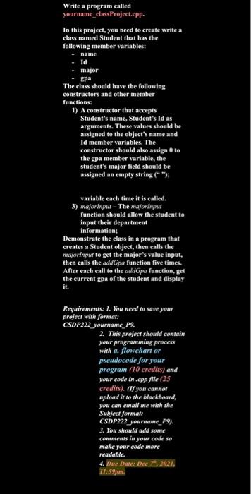 Solved Write a program called yourname_classProject.cpp. In | Chegg.com