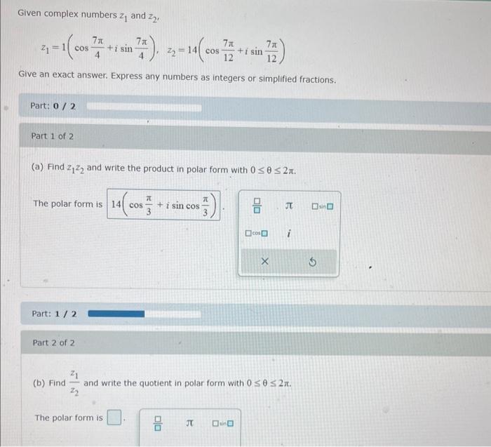 Solved Given complex numbers z1 and z2, | Chegg.com