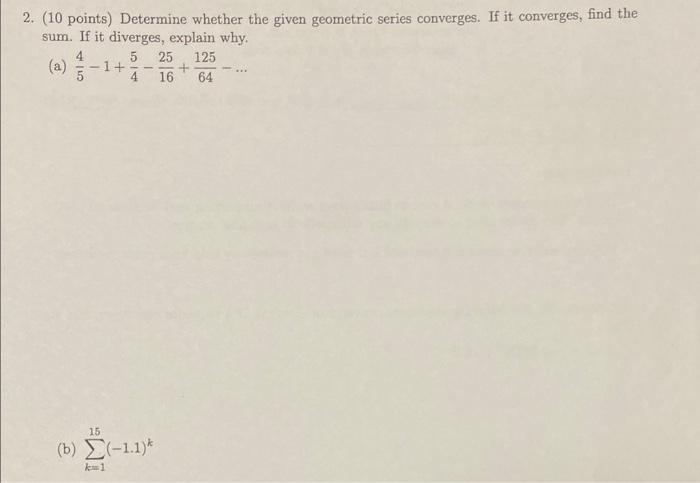 Solved 2. (10 points) Determine whether the given geometric | Chegg.com