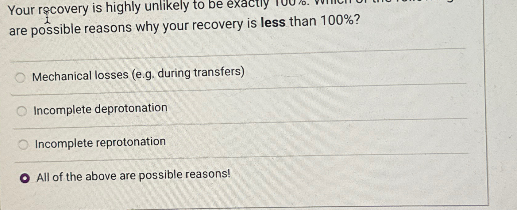Solved Your rêcovery is highly unlikely to be exactly 100 %. | Chegg.com