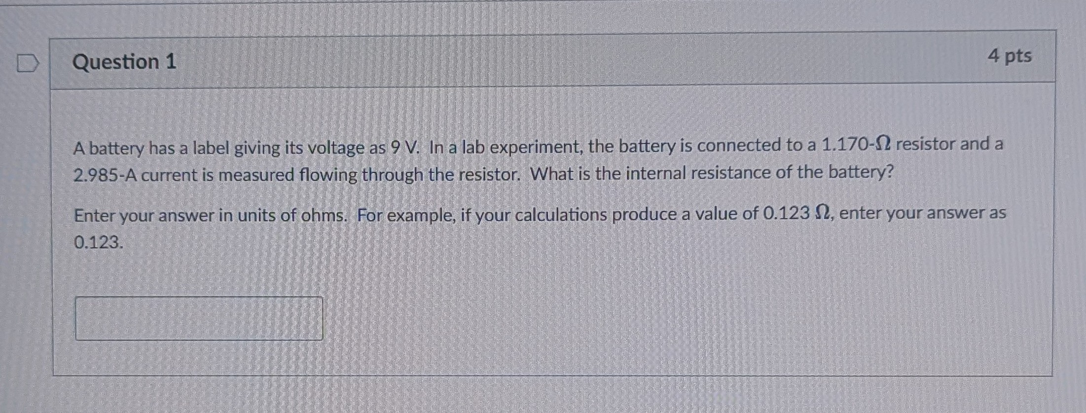 Solved Question 1 ﻿A battery has a label giving its voltage | Chegg.com