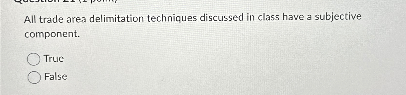 Solved All trade area delimitation techniques discussed in | Chegg.com