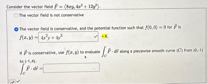 Solved ssider the vector field F= 8xy,4x2+12y2 . The vector | Chegg.com