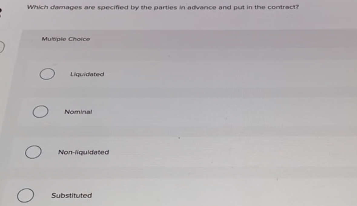 Solved Which damages are specified by the parties in advance | Chegg.com