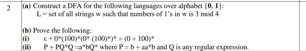 Solved (a) Construct a DFA for the following languages over | Chegg.com