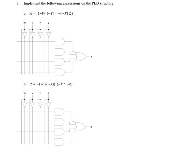 Solved Implement the following expressions on the PLD | Chegg.com