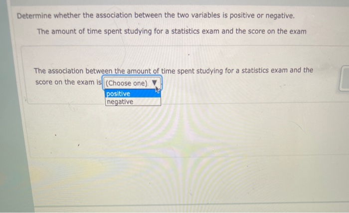 Determine whether the association between the two | Chegg.com
