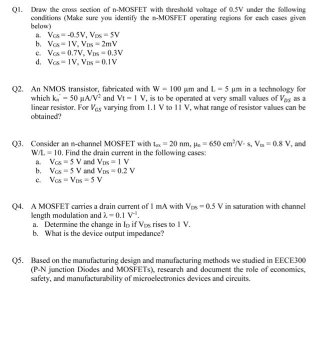 Solved Q1. Draw the cross section of n-MOSFET with threshold | Chegg.com