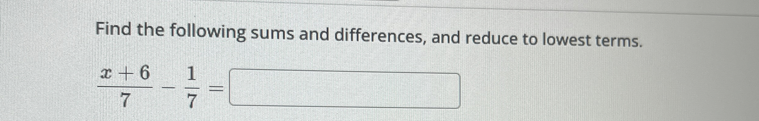 Solved Find the following sums and differences, and reduce | Chegg.com