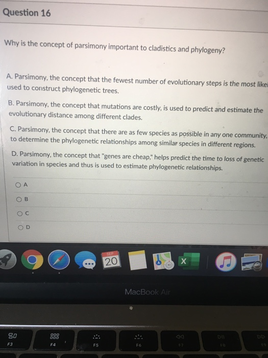 Solved Question 16 Why is the concept of parsimony important | Chegg.com