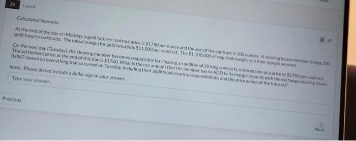 Solved 24 thaint Calculated Numeric At the end of the day on | Chegg.com