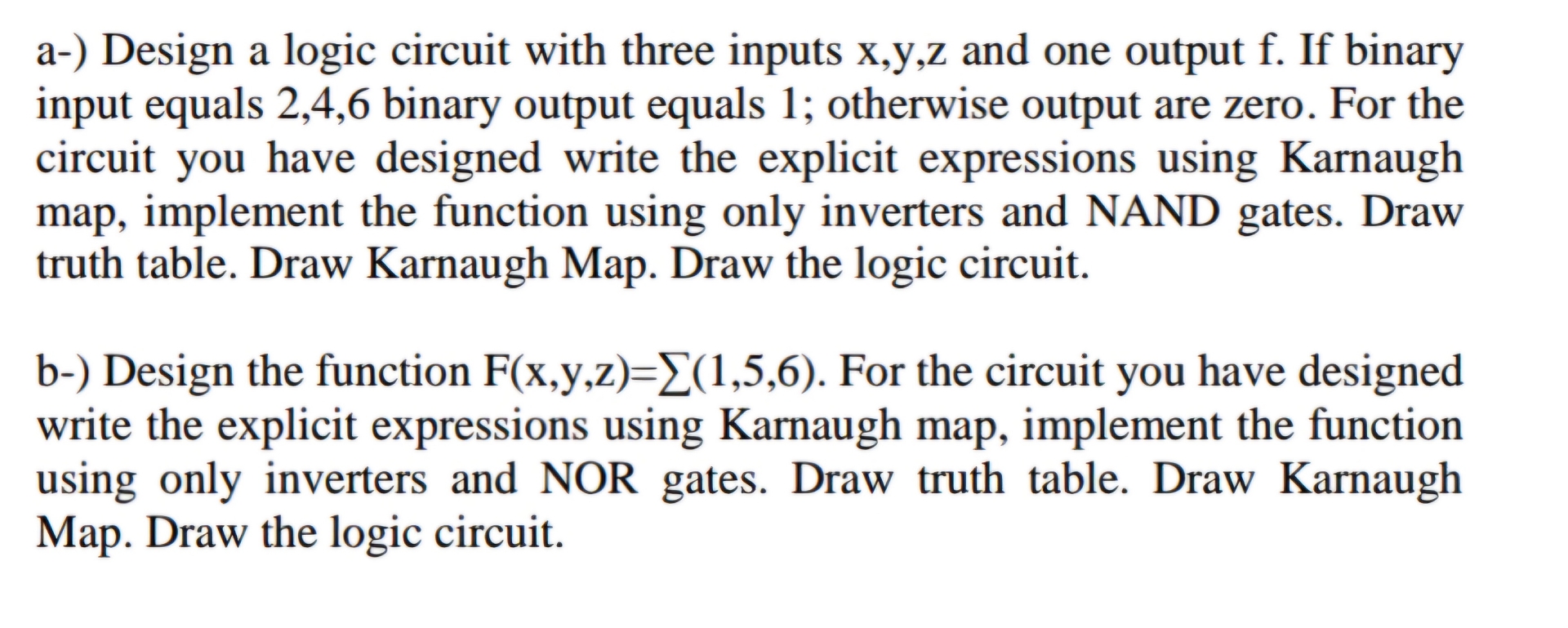Solved by an EXPERT How to solve this? please give details and draw logic | Chegg.com