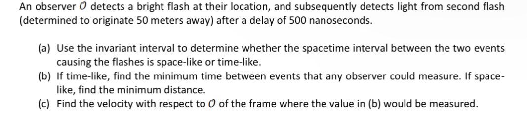 Solved An observer O detects a bright flash at their | Chegg.com