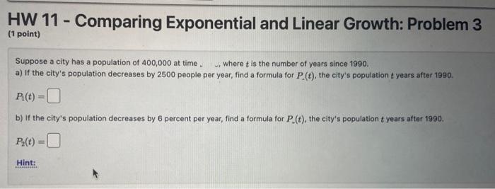 Solved HW 11 - Comparing Exponential and Linear Growth: | Chegg.com