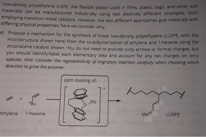 Low-density polyethylene (LDPE, the flexible plastic | Chegg.com