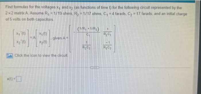 Solved Find formulas for the voltages x1 and x2 (as | Chegg.com