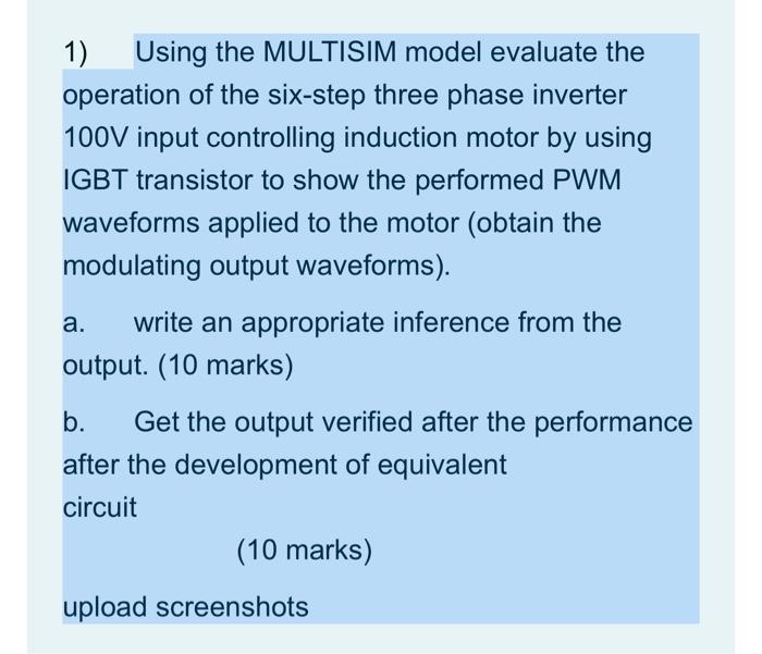 1) Using the MULTISIM model evaluate the operation of | Chegg.com