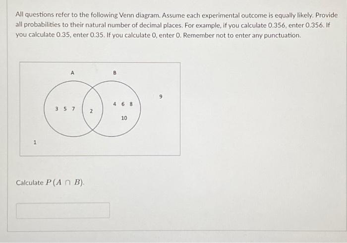 Solved All questions refer to the following Venn diagram. | Chegg.com
