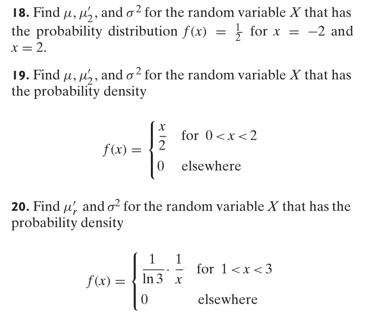 Solved Find μ,μ2', ﻿and σ2 ﻿for the random variable x ﻿that | Chegg.com