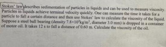 Solved Stokes" Law describes sedimentation of particles in | Chegg.com