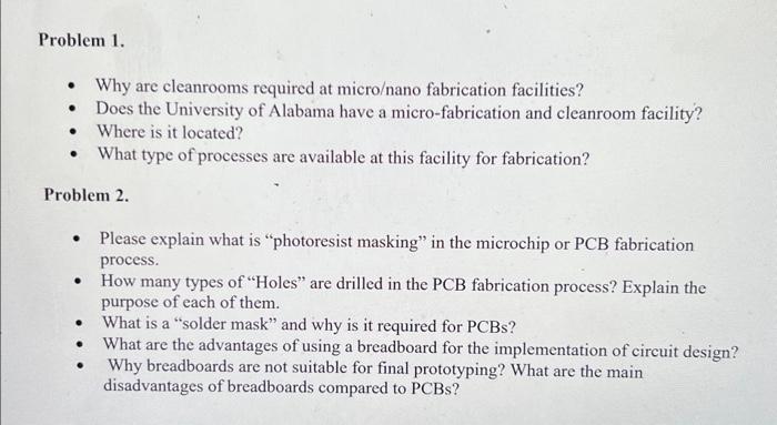 Solved Problem 1. - Why are cleanrooms required at | Chegg.com