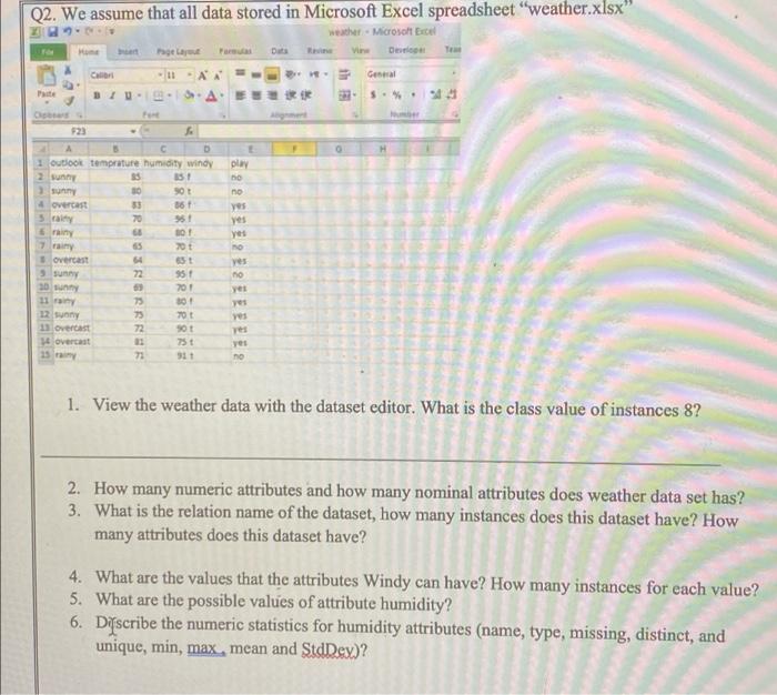 Solved Q2. We assume that all data stored in Microsoft Excel | Chegg.com