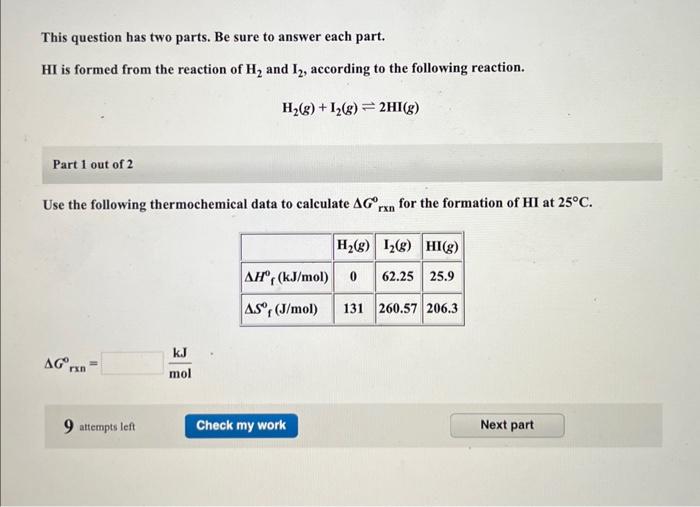 Solved This question has two parts. Be sure to answer each | Chegg.com