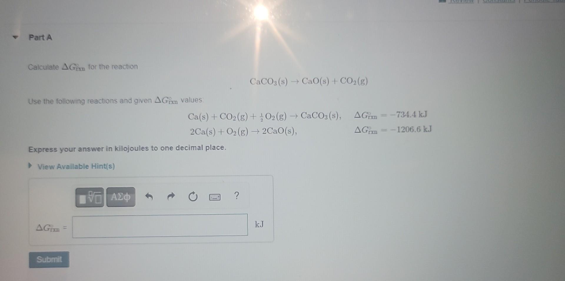 Solved Calculate ΔGrn∘ for the reaction CaCO3( | Chegg.com
