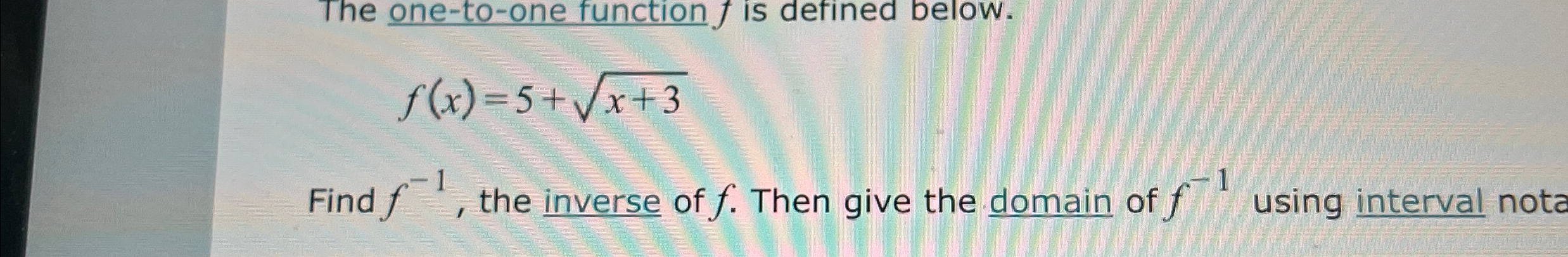 Solved The one-to-one function f ﻿is defined | Chegg.com