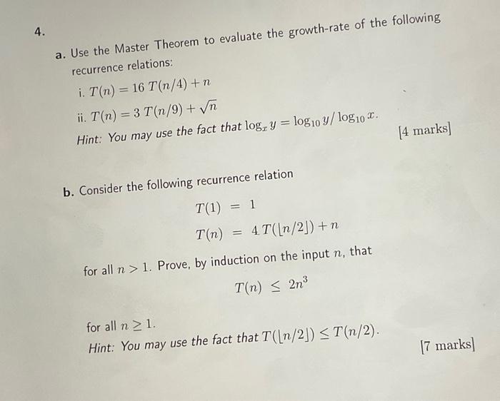Solved a. Use the Master Theorem to evaluate the growth-rate | Chegg.com