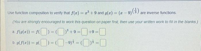 Solved Use function composition to verify that ƒ(z) — 2³ + 9 | Chegg.com