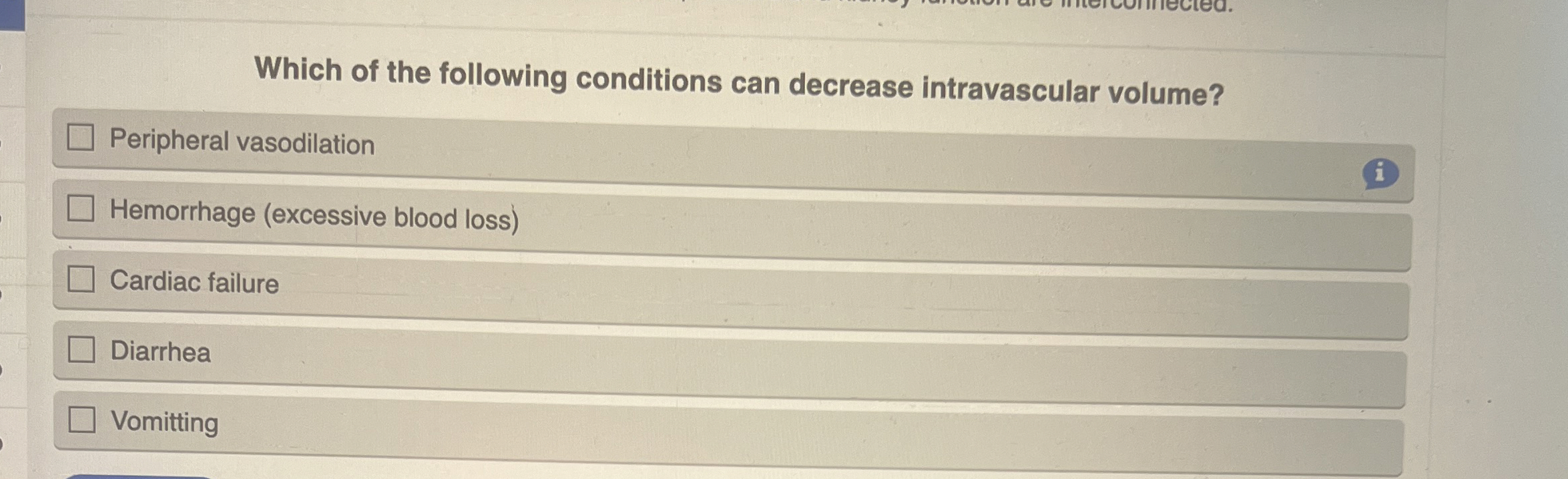Solved Which of the following conditions can decrease | Chegg.com