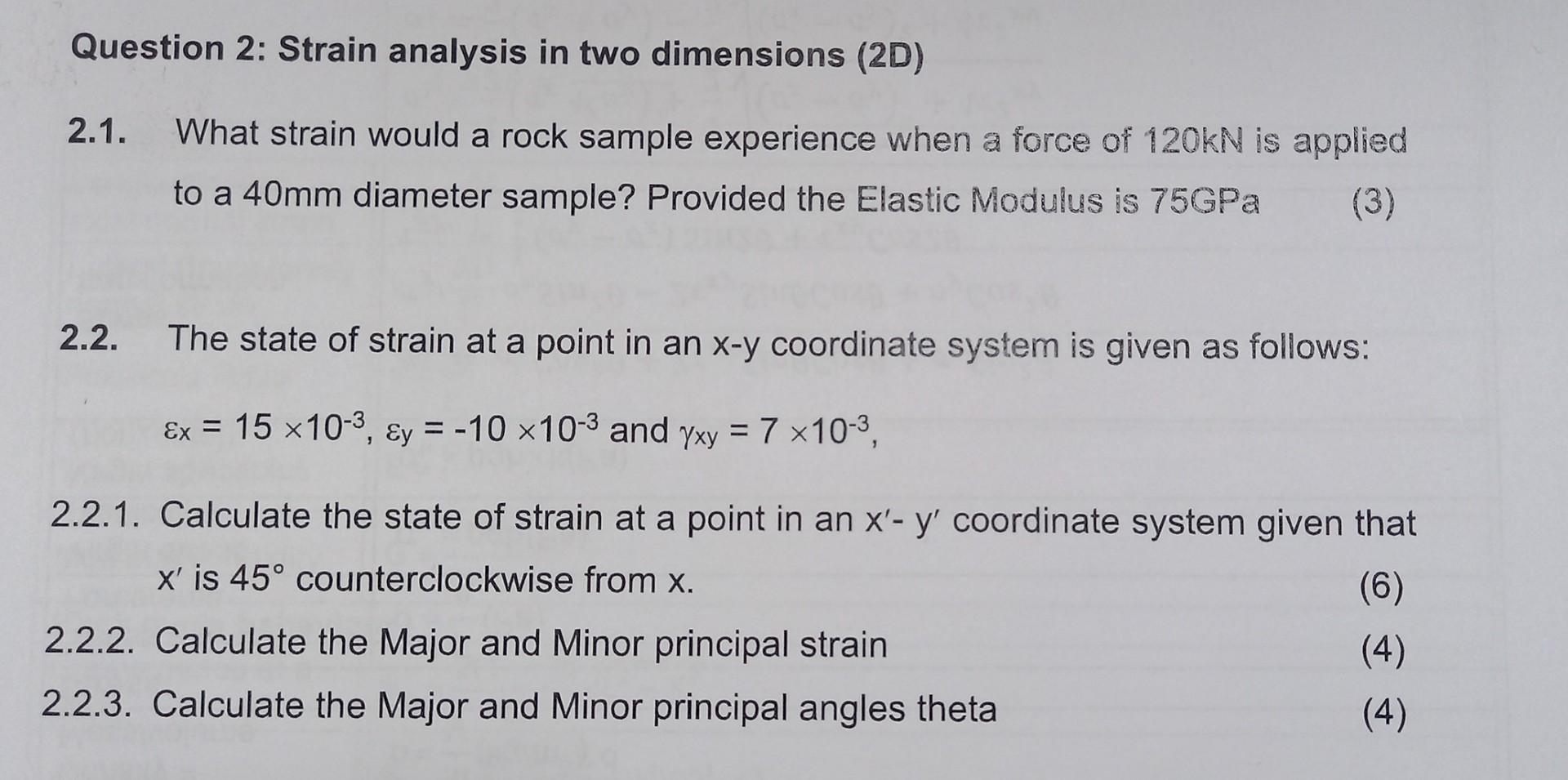 Solved Question 2: Strain analysis in two dimensions (2D) | Chegg.com