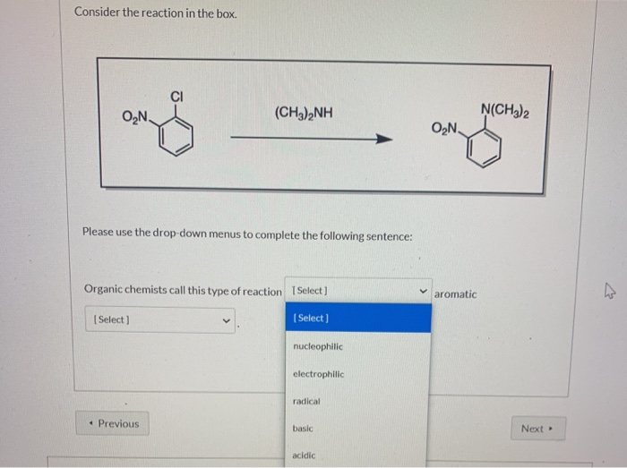 Solved Consider the reaction in the box. O N. (CH3)2NH | Chegg.com