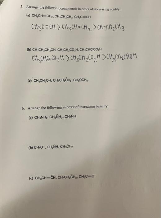 Solved 5. Arrange the following compounds in order of | Chegg.com