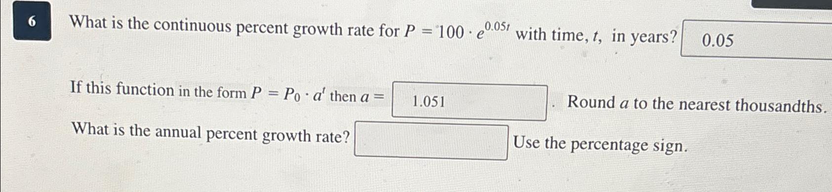 Solved 6 ﻿What is the continuous percent growth rate for | Chegg.com