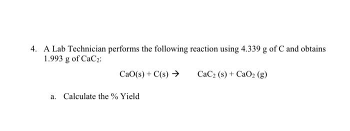 Solved Stoichiometry-\% Yield, Limiting Reagent, excess | Chegg.com