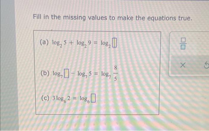 Solved Fill in the missing values to make the equations | Chegg.com