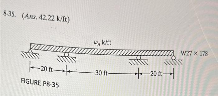 Solved 8-21 to 8-39. Using the given sections, all of A992 | Chegg.com
