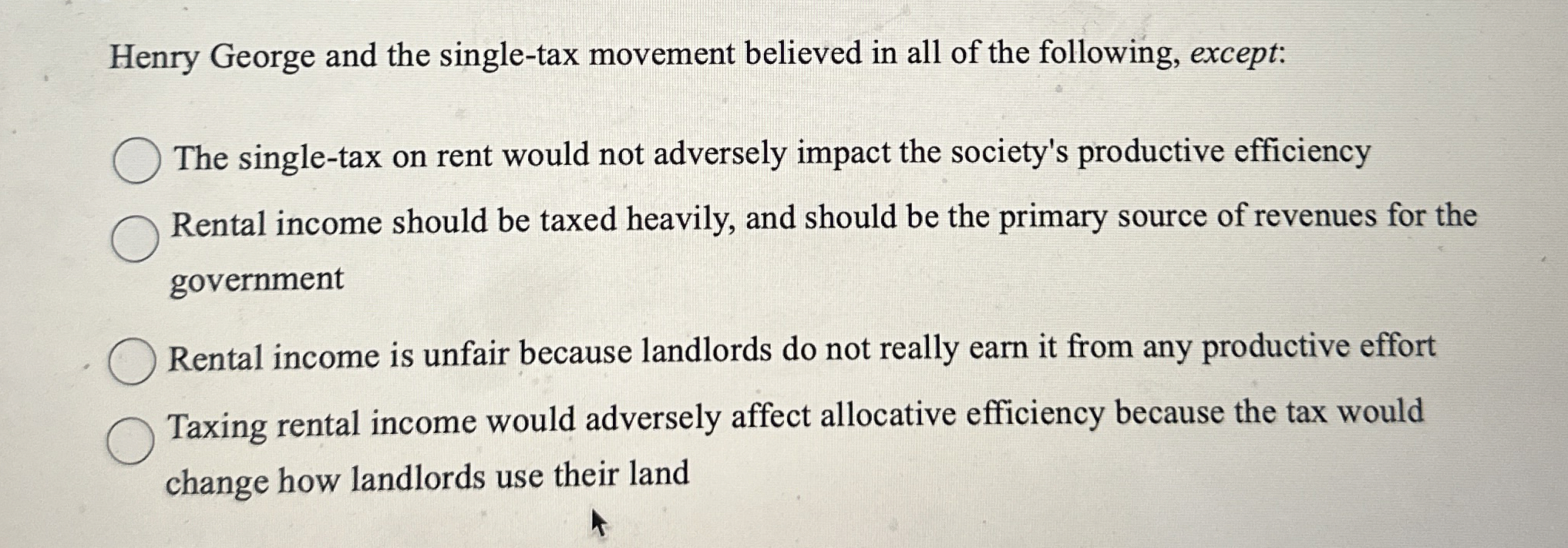 Solved Henry George and the single-tax movement believed in | Chegg.com
