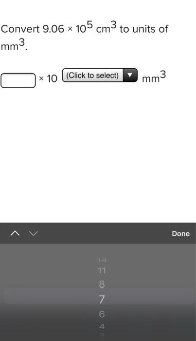 Solved Convert 9.06 x 105 cm3 to units of mm3. * 10 (Click | Chegg.com