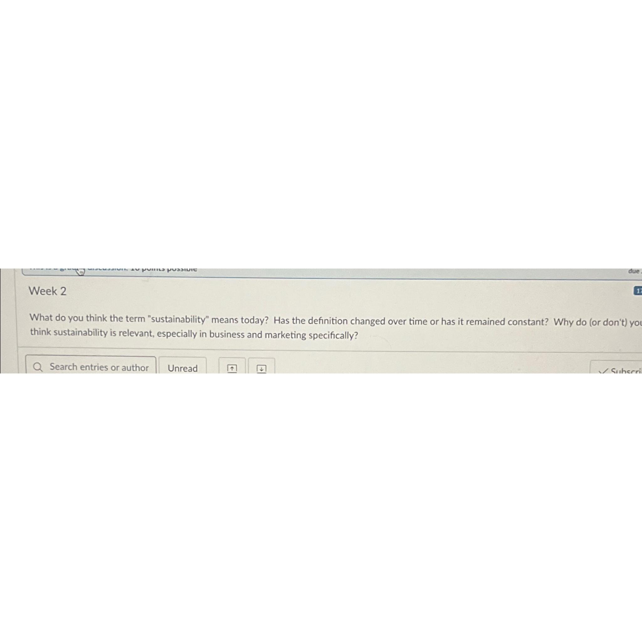 Solved Week 2What do you think the term "sustainability" | Chegg.com