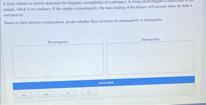 Solved A Gouy balance is used to determine the magnetic | Chegg.com