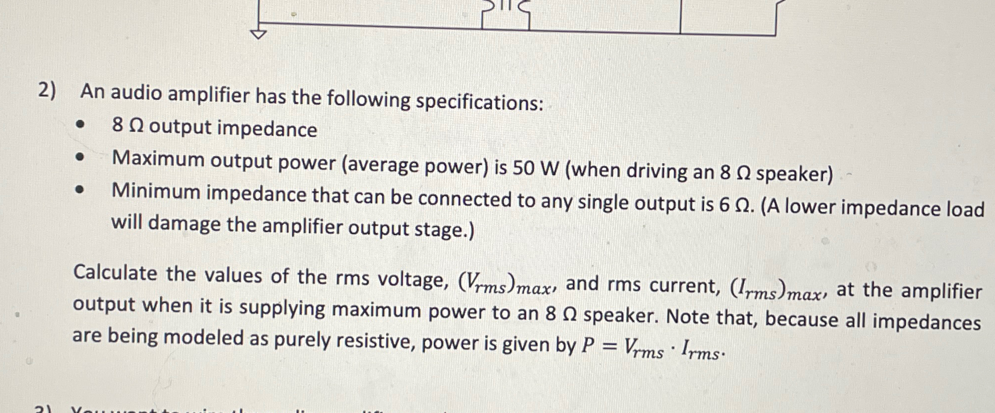 Solved An audio amplifier has the following | Chegg.com
