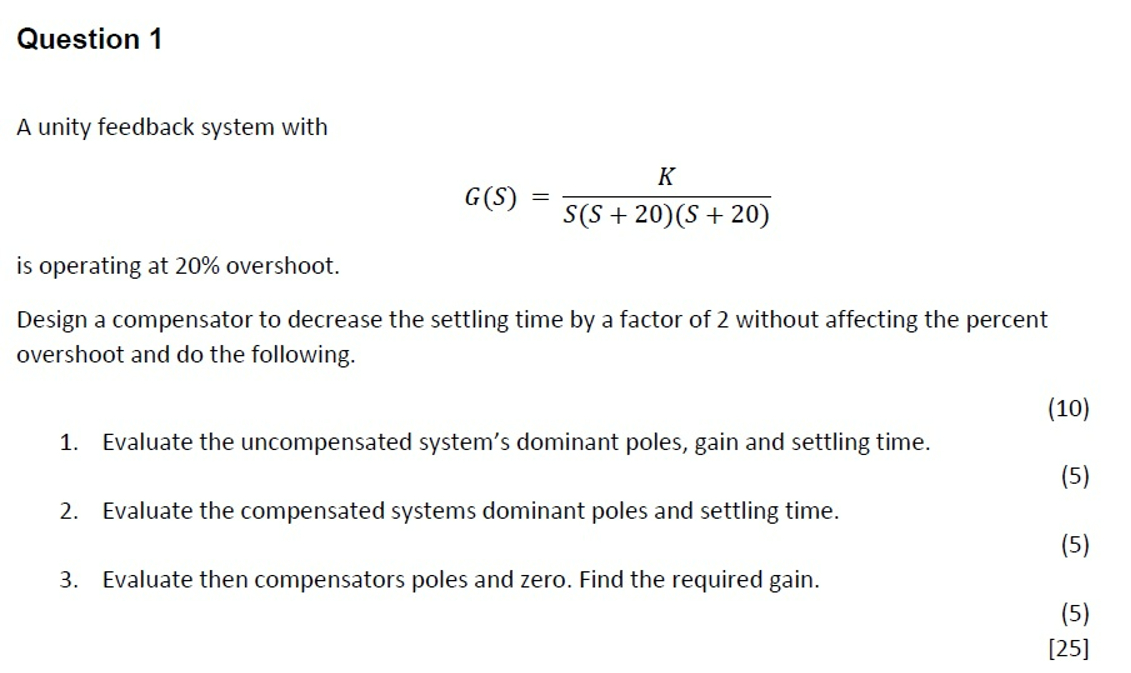 Solved Question 1A unity feedback system | Chegg.com