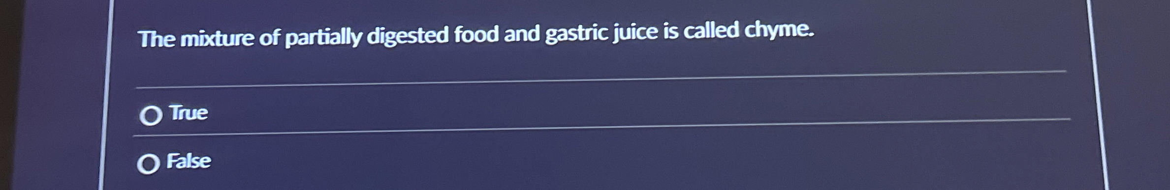 Solved The mixture of partially digested food and gastric | Chegg.com