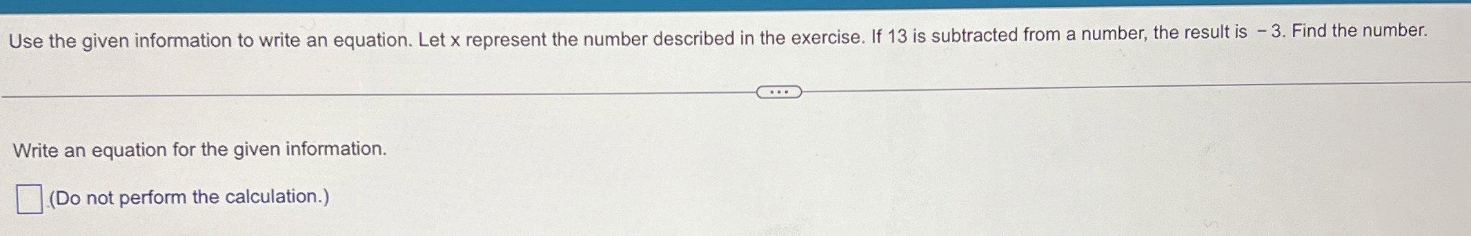 Solved Use the given information to write an equation. Let x | Chegg.com